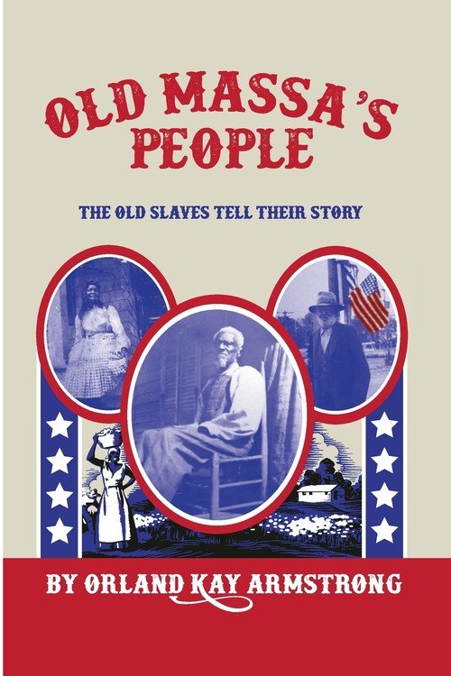 Old Massa's People - Armstrong Orland Kay | Książka w Empik