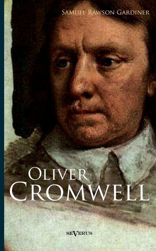 Oliver Cromwell - Gardiner Samuel Rawson | Książka w Empik