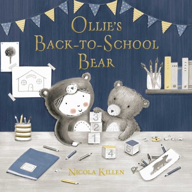 Ollie's Back-to-School Bear: Perfect for little ones starting preschool ...
