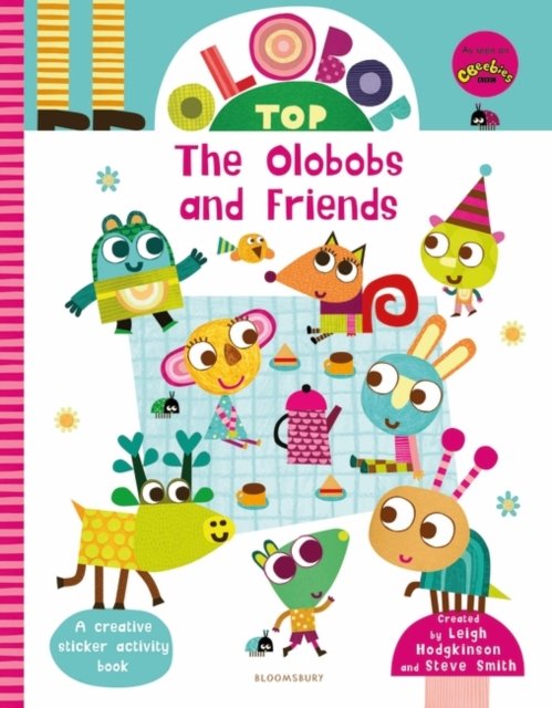 Olobob Top. The Olobobs and Friends. Activity and Sticker Book ...