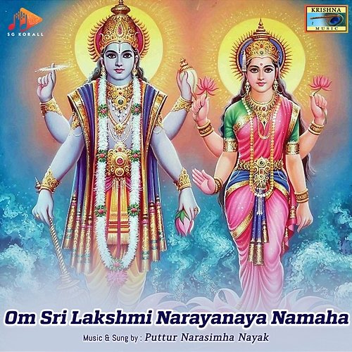 Om Sri Lakshmi Narayanaya Namaha - Puttur Narasimha Nayak | Muzyka, mp3 ...