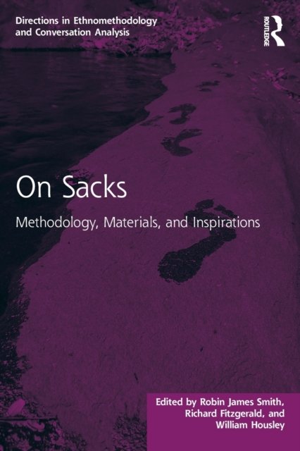 On Sacks: Methodology, Materials, and Inspirations - Opracowanie ...