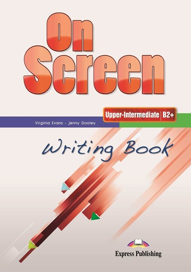 On Screen. Upper Intermediate B2+. Writing Book - Evans Virginia | Książka w Empik
