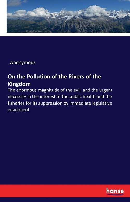 On the Pollution of the Rivers of the Kingdom - Anonymous | Książka w Empik