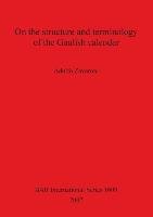 On the structure and terminology of the Gaulish calendar - Zavaroni ...