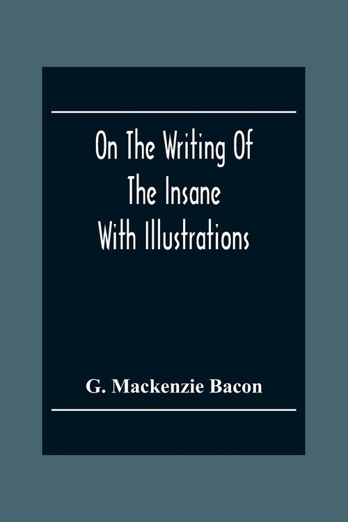 On The Writing Of The Insane - W opisie | Książka w Empik