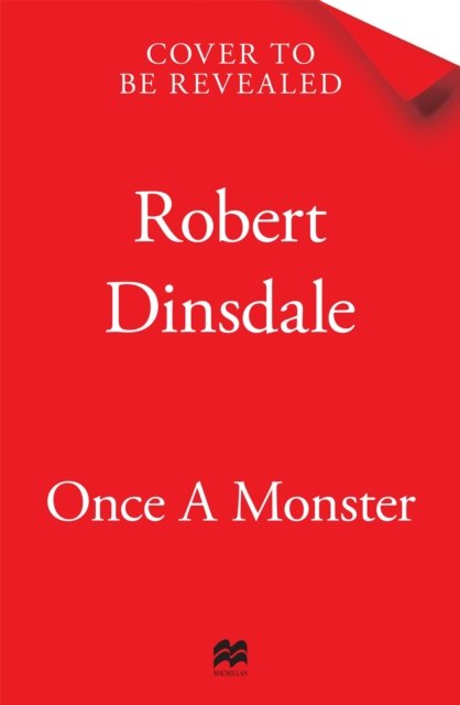 Once a Monster: A reimagining of the legend of the Minotaur - Robert ...