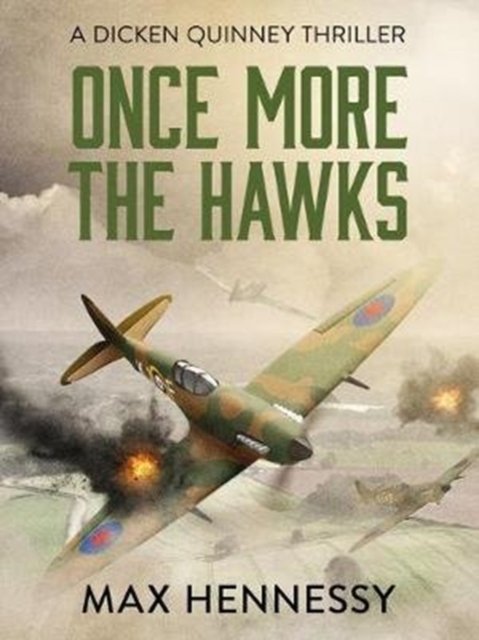 Once More the Hawks - Max Hennessy | Książka w Empik