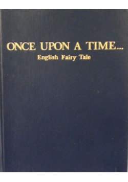 Once Upon a Time English Fairy Tale - Opracowanie zbiorowe | Książka w ...