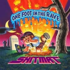 One Foot In The Rave - Shitmat | Muzyka Sklep EMPIK.COM