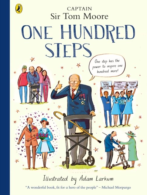 One Hundred Steps: The Story of Captain Sir Tom Moore - Moore Captain Tom | Książka w Empik