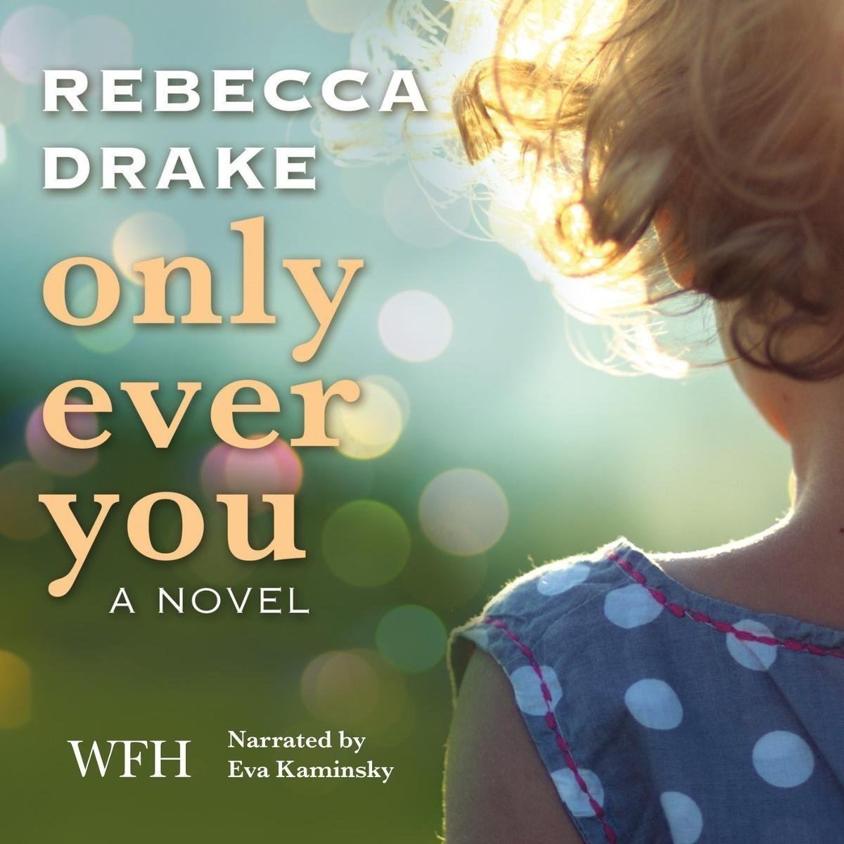 Only Ever You - audiobook - Rebecca Drake | Audiobook Sklep EMPIK.COM