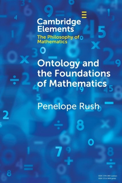 Ontology and the Foundations of Mathematics. Talking Past Each Other ...