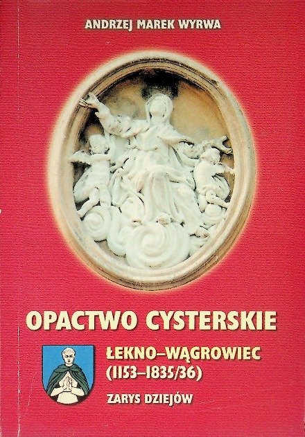 Opactwo Cysterskie - Wyrwa Andrzej Marek | Książka w Empik