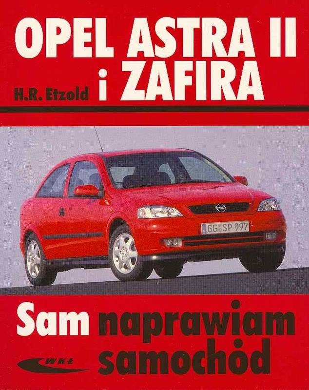 Opel Astra II i Zafira - Etzold Hans-Rudiger | Książka w Empik