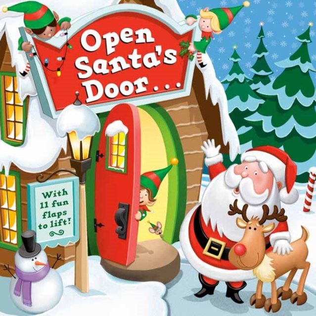Open Santas Door: A Christmas Lift-the-Flap Book - Christopher Santoro ...