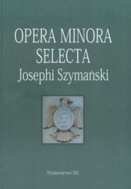 Opera minora selecta - Opracowanie zbiorowe | Książka w Empik