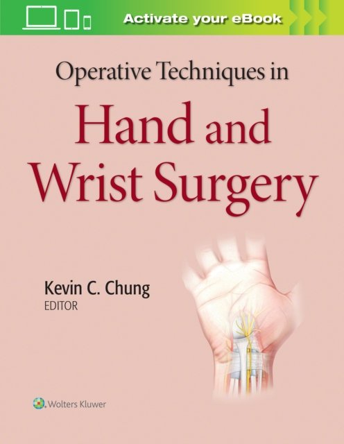 Operative Techniques in Hand and Wrist Surgery - Chung | Książka w Empik