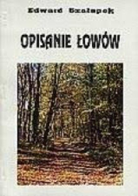 Opisanie łowów - W opisie | Książka w Empik