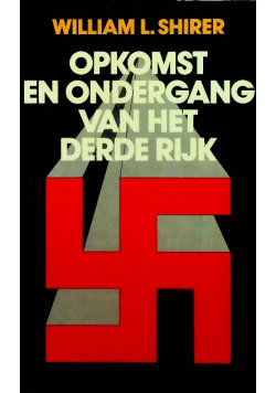 Opkomst en ondergang van het derde rijk - | Książka w Empik