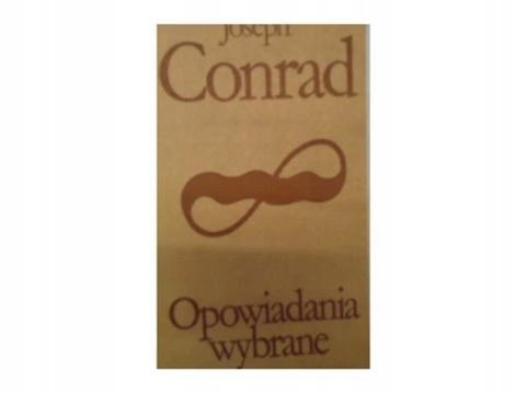 Opowiadania wybrane - Conrad-Korzeniowski Joseph | Książka w Empik