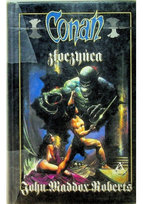 Opowieści o Conanie Tom 54 Conan złoczyńca - Roberts John Maddox | Książka w Empik