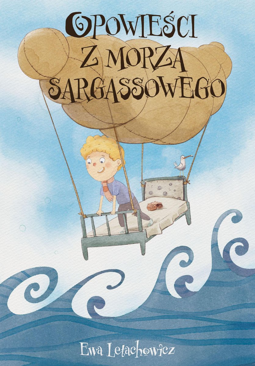 Opowieści z Morza Sargassowego - Letachowicz Ewa | Książka w Empik
