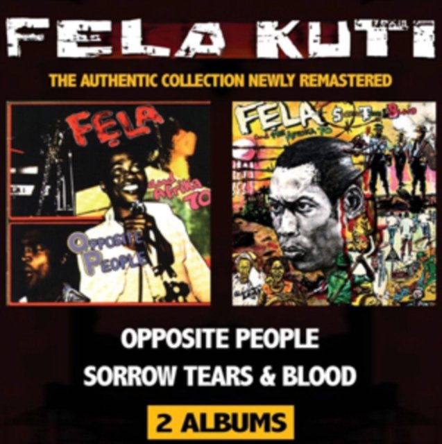 Opposite People / Sorrow Tears And Blood (Remastered) - Fela Kuti ...