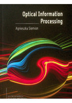 Optical Information Processing Agnieszka Siemion - Siemion Agnieszka | Książka w Empik