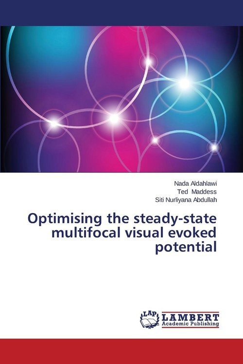 Optimising the Steady-State Multifocal Visual Evoked Potential - Aldahlawi Nada | Książka w Empik