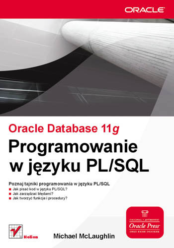 Oracle Database 11g. Programowanie w języku PL/SQL - McLaughlin Michael | Książka w Empik