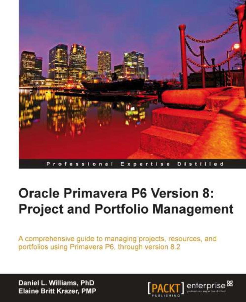 Oracle Primavera P6 Version 8: Project and Portfolio Management - Elaine Britt Krazer | Ebook ...