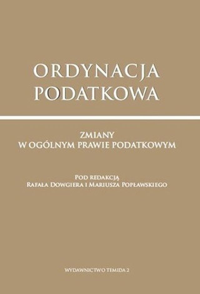 Ordynacja Prawna Zmiany w ogólnym prawie podatkowym - W opisie | Książka w Empik