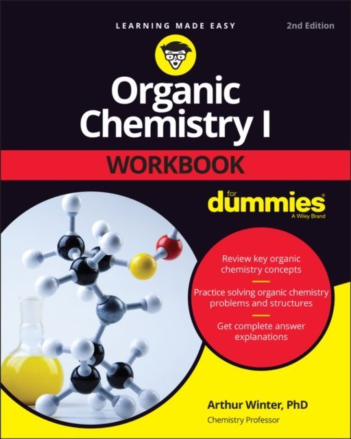 Organic Chemistry I Workbook For Dummies [DRM] - ebook PDF - Winter ...