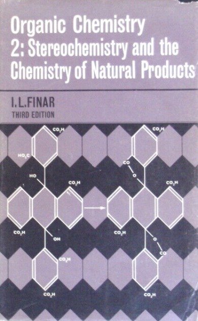 Organic Chemistry Stereochemistry and the Chemistry of Natural Products ...