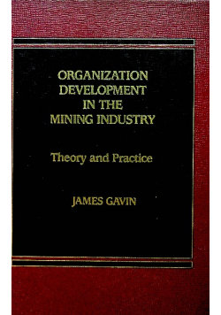 Organization Development in the Mining - James Gavin | Książka w Empik