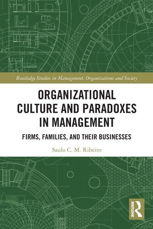 Organizational Culture and Paradoxes in Management - W opisie | Książka ...