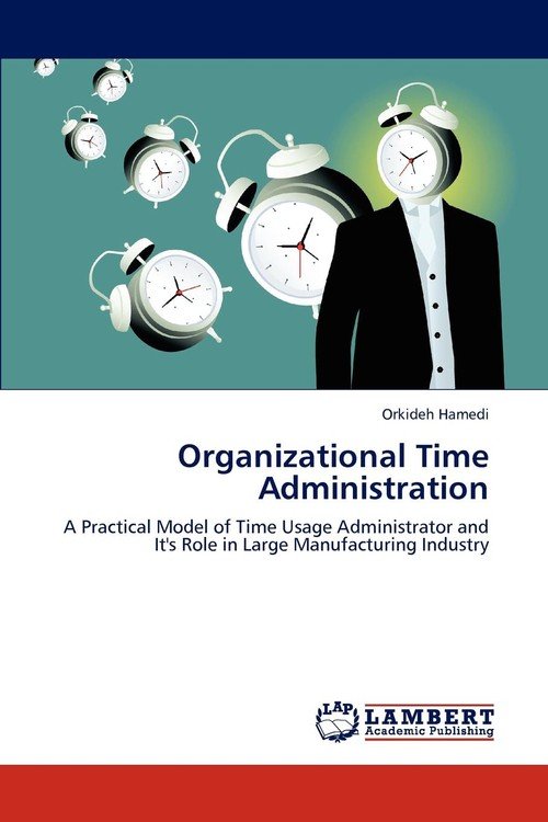 Organizational Time Administration - Hamedi Orkideh | Książka w Empik
