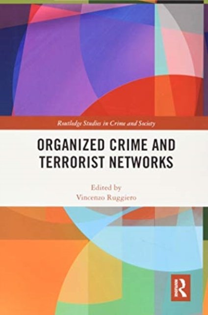 Organized Crime and Terrorist Networks - Opracowanie zbiorowe | Książka ...