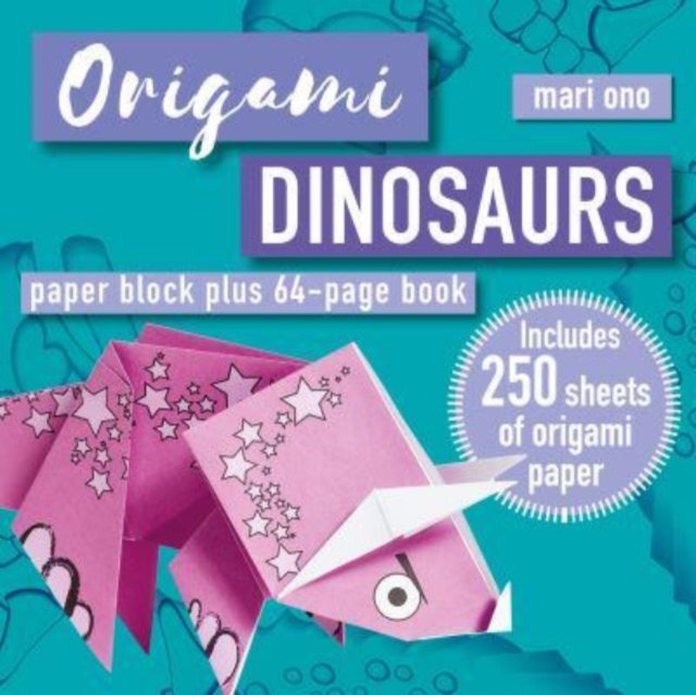 Origami Dinosaurs: Paper Block Plus 64-Page Book - Ono Mari | Książka w Empik