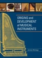 Origins and Development of Musical Instruments - Montagu Jeremy ...