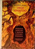 Orle gniazdo - Świrko Stanisław | Książka w Empik