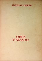 Orle gniazdo - Świrko Stanisław | Książka w Empik