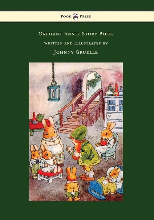 Orphant Annie Story Book - Illustrated by Johnny Gruelle - Gruelle ...