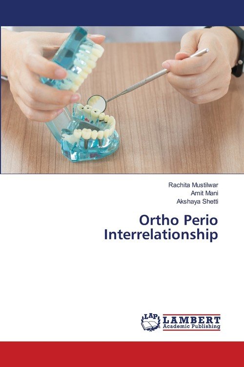 Ortho Perio Interrelationship - Mustilwar Rachita | Książka w Empik
