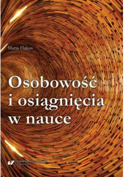 Osobowość i osiągnięcia w nauce - Uniwersytet Śląski | Książka w Empik