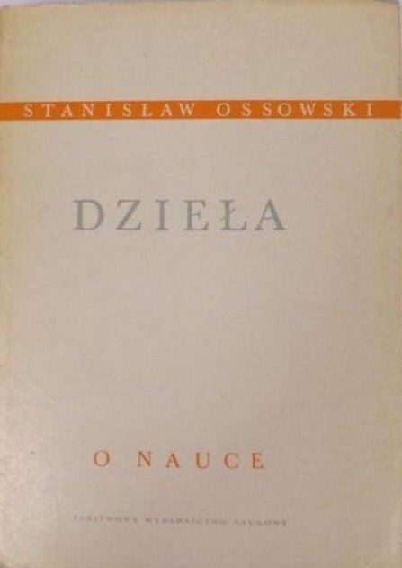Ossowski dzieła o nauce - Ossowski Stanisław | Książka w Empik