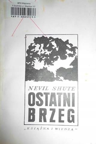 Ostatni brzeg - Shute Nevil | Książka w Empik