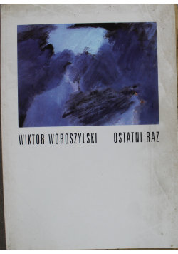 Ostatni raz - Wydawnictwo a5 | Książka w Empik