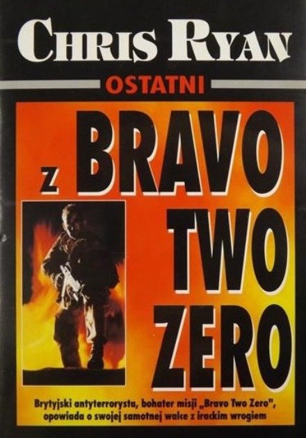 Ostatni z Bravo Two Zero - Ryan Chris | Książka w Empik